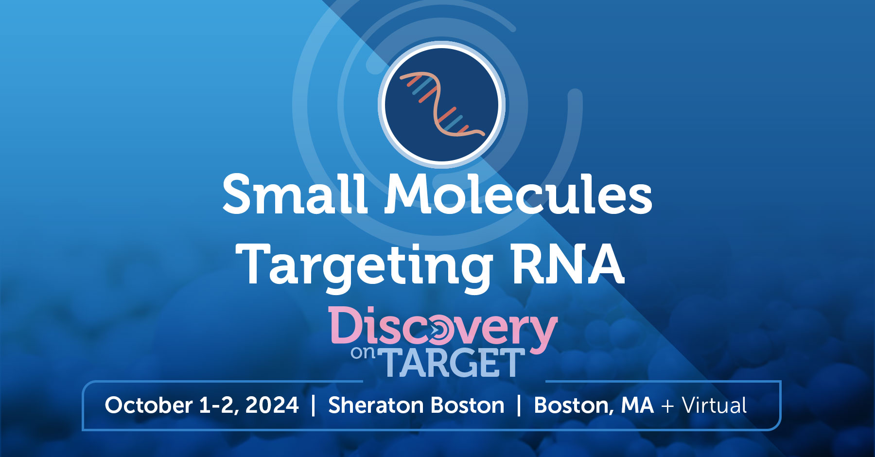 Small Molecules Targeting RNA - 2024 Archive